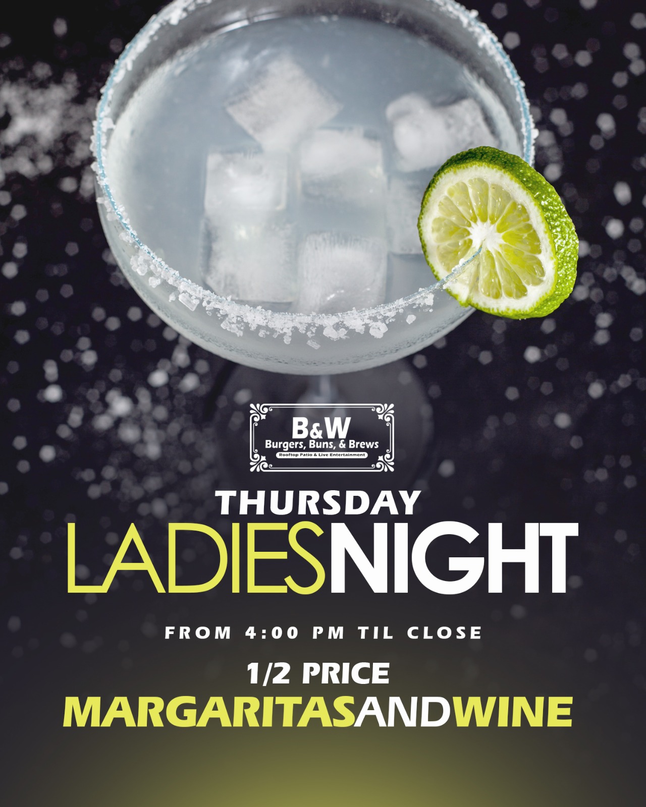 Ladies Night Thursdays | B & W Burgers