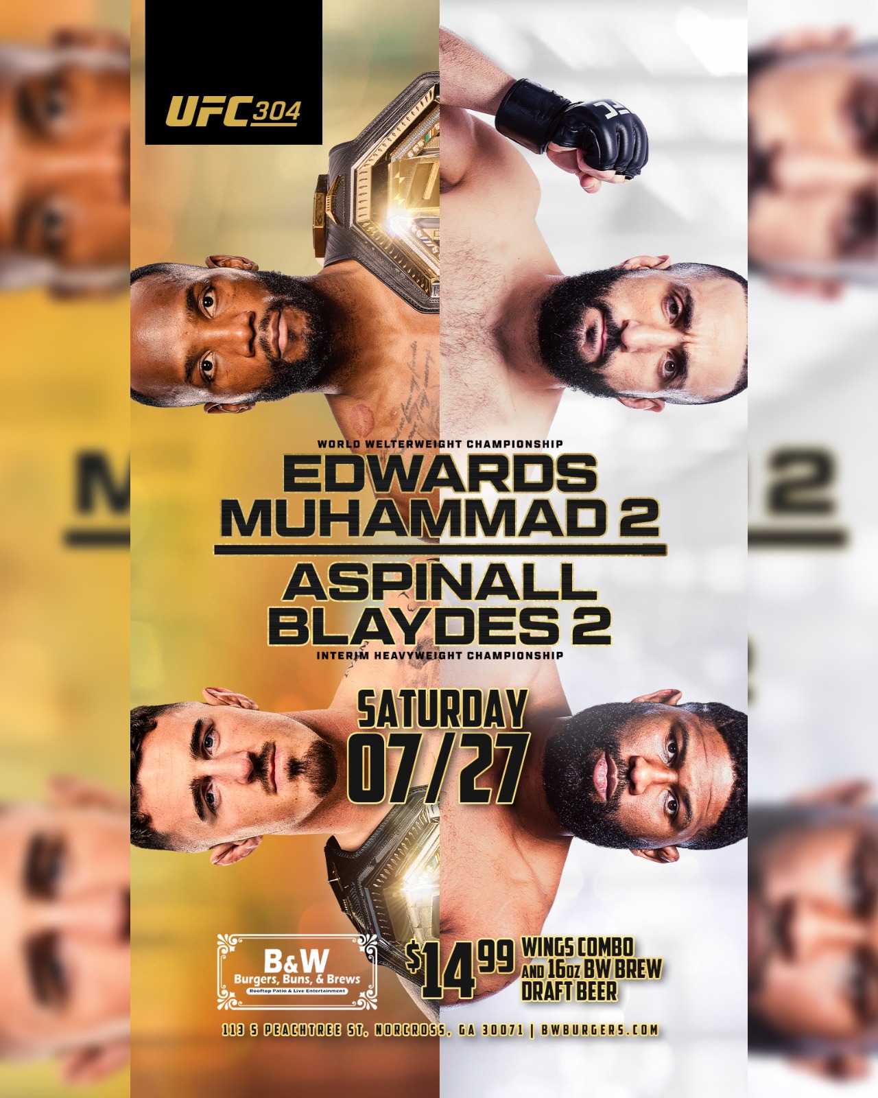 UFC 304 | B & W Burgers
