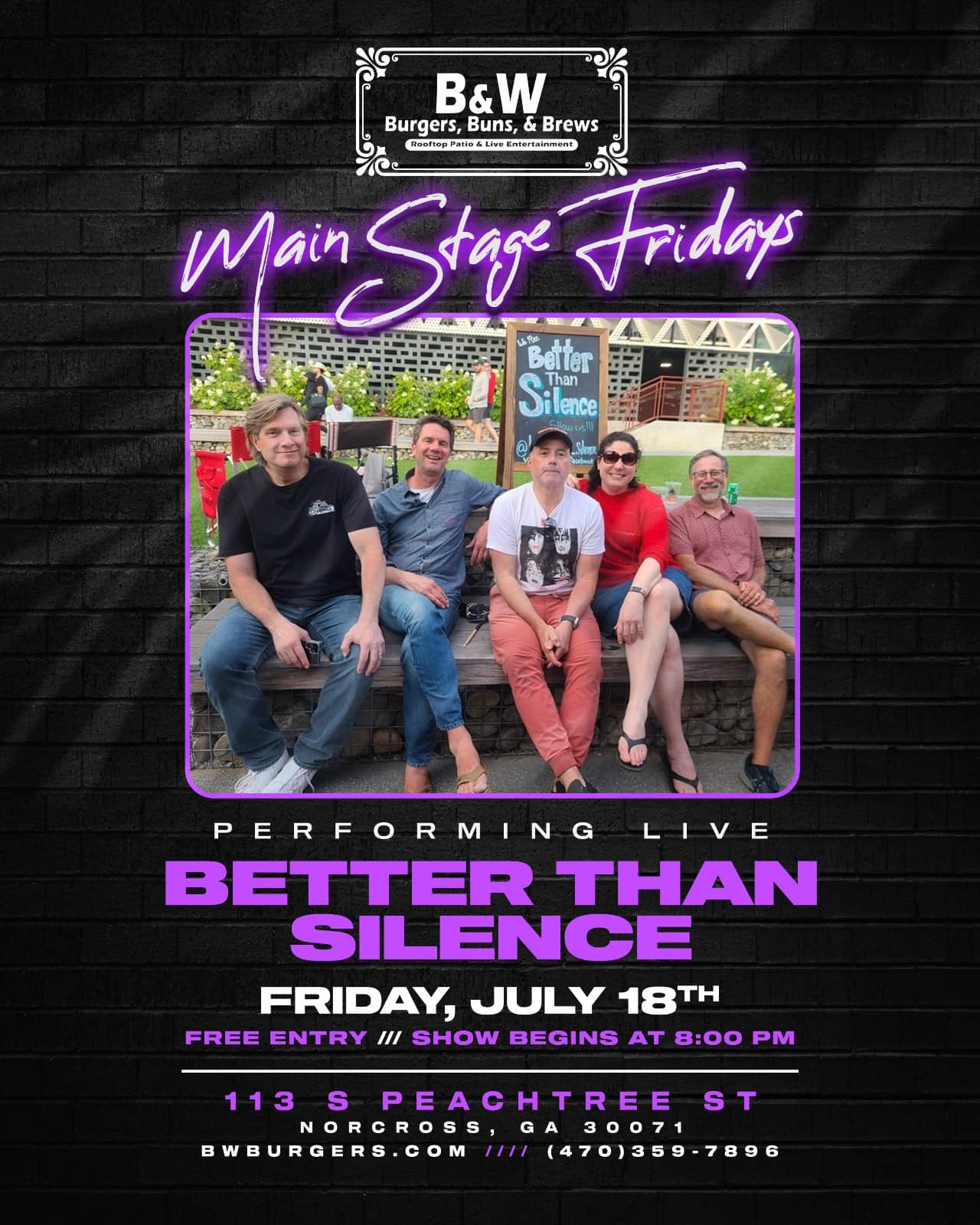 Better Than Silence - Free Event | B & W Burgers