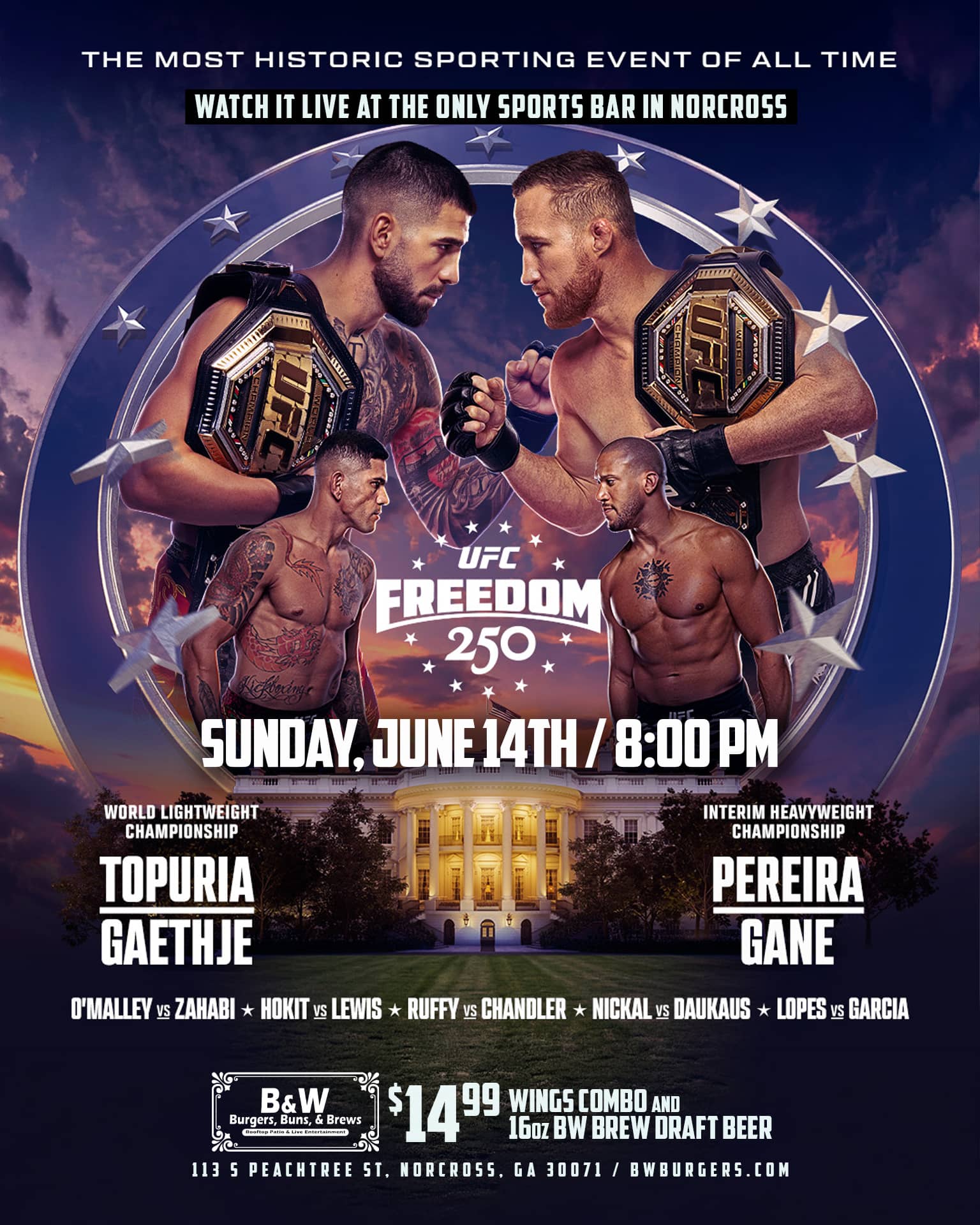 UFC Freedom 250 | B & W Burgers
